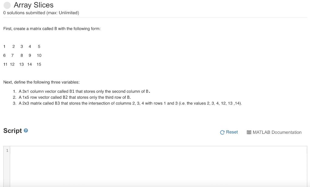 Array Slices O solutions submitted (max: Unlimited) | Chegg.com