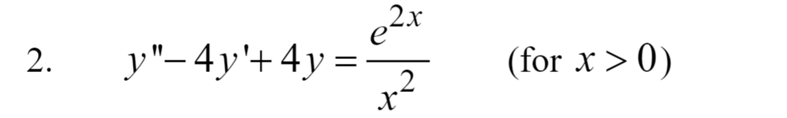 Solved y′′−4y′+4y=x2e2x | Chegg.com