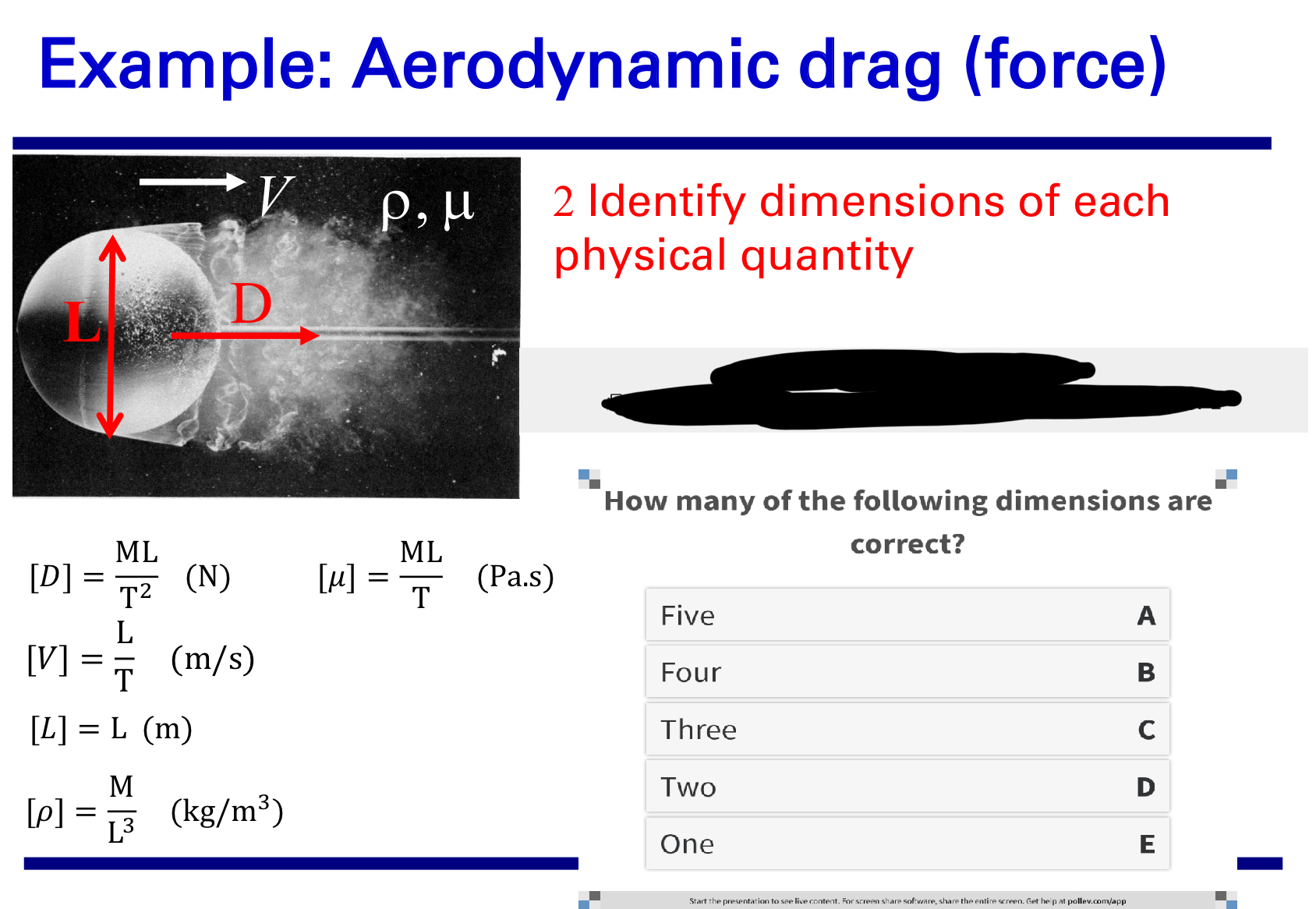 Solved Example: Aerodynamic drag (force) 2 Identify | Chegg.com