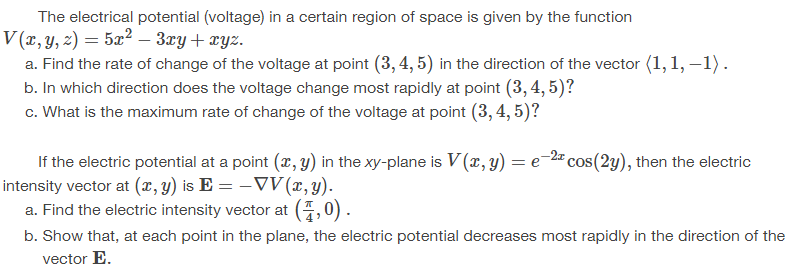 Solved The electrical potential (voltage) in a certain | Chegg.com