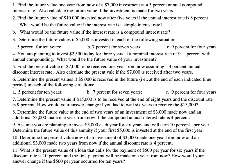 Solved 1. Find the future value one year from now of a | Chegg.com