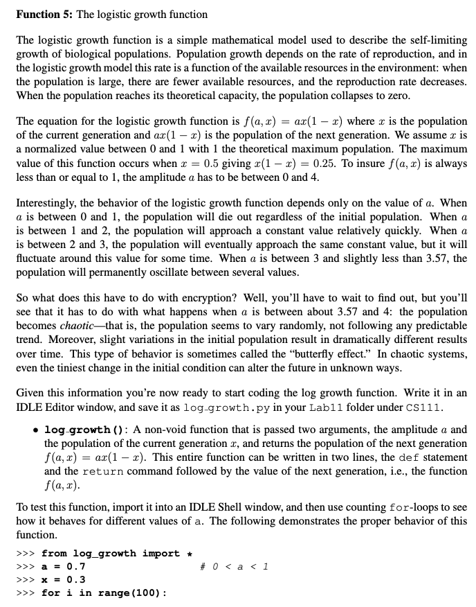 Solved Function 5: The logistic growth function The logistic | Chegg.com