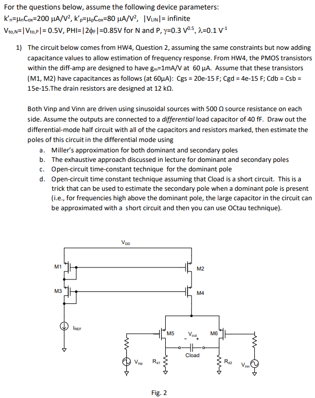 Solved For the questions below, assume the following device | Chegg.com