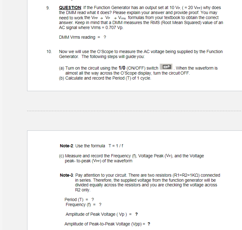 Solved 9. QUESTION: If the Function Generator has an output | Chegg.com