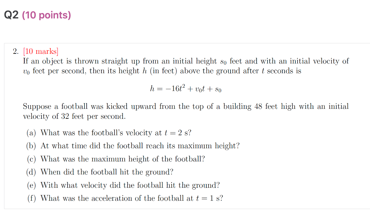 Solved [10 marks] If an object is thrown straight up from an | Chegg.com