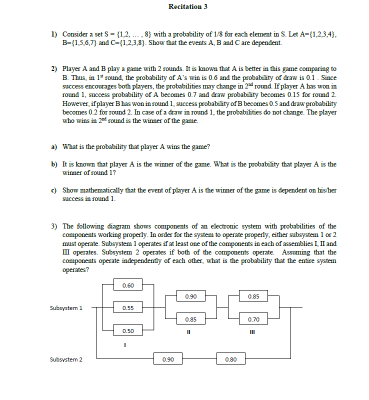 Solved Recitation 3 1) Consider a set S={1,2,…,8} with a | Chegg.com