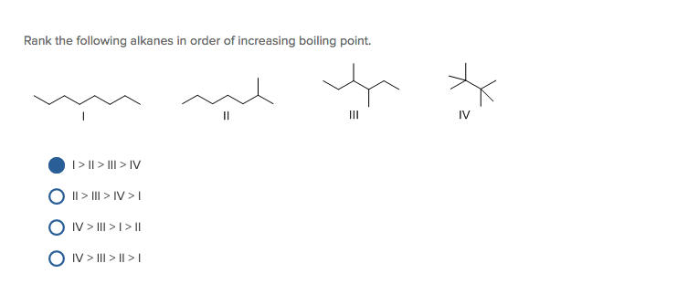 Solved Rank The Following Alkanes In Order Of Increasing