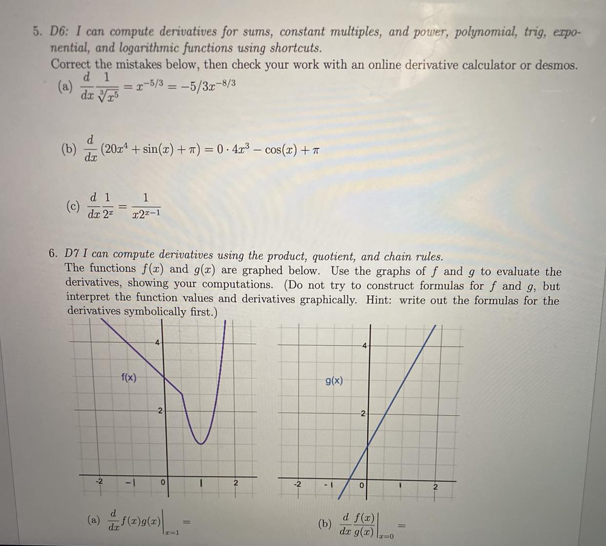 Solved 5. D6: I can compute derivatives for sums, constant | Chegg.com