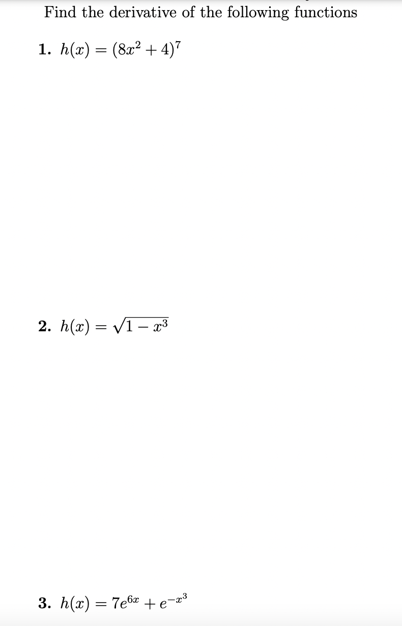 Solved Find the derivative of the following functions 1. | Chegg.com