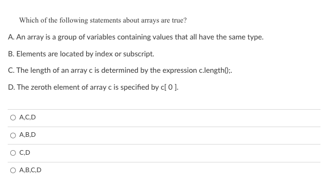Solved Which of the following statements about arrays are | Chegg.com