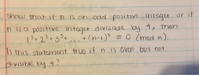 Solved Show That If N Is An Odd Positive Integer Or If N Is 