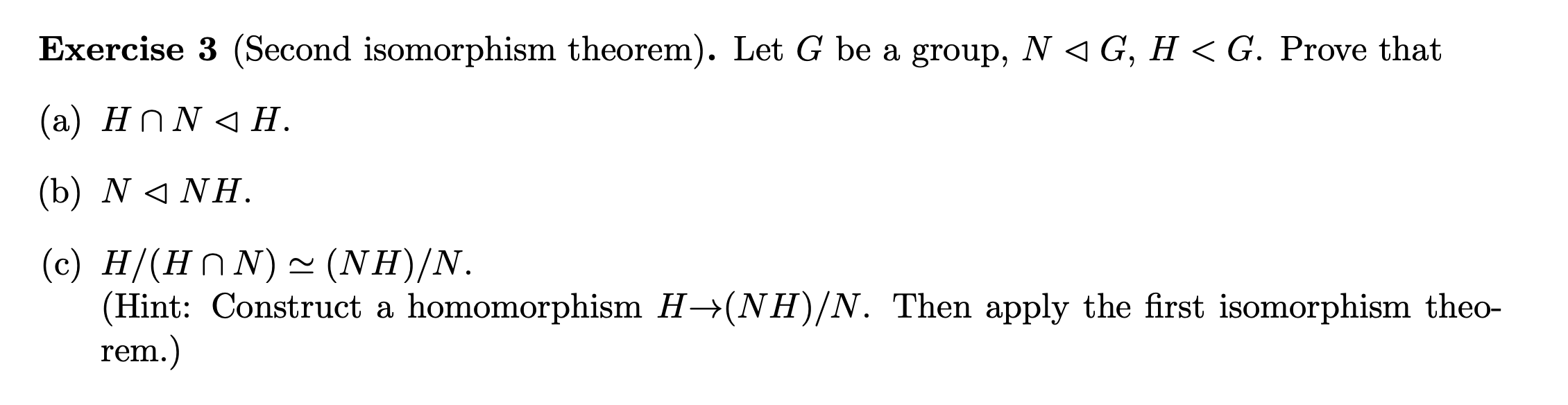 Solved Exercise 3 (Second isomorphism theorem). Let G be a | Chegg.com