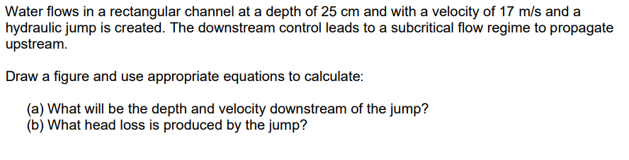 Solved Water flows in a rectangular channel at a depth of 25 | Chegg.com