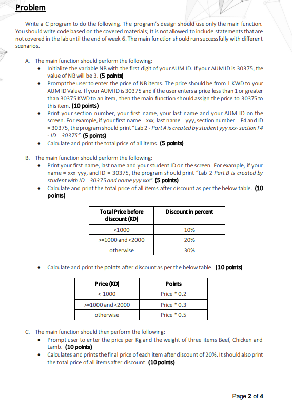 Solved C. The main function should then perform the | Chegg.com