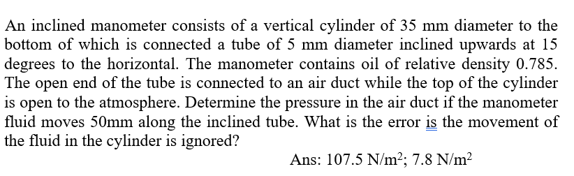 Solved An inclined manometer consists of a vertical cylinder | Chegg.com