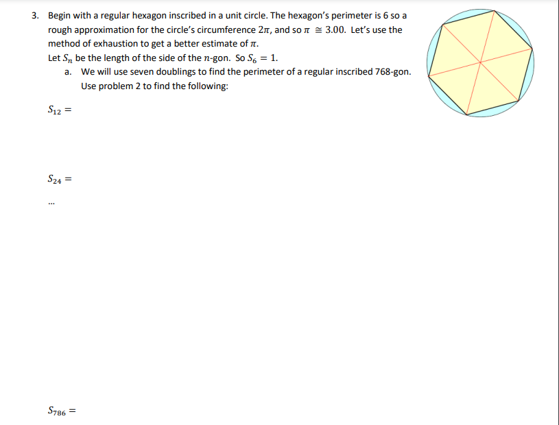 Solved 3. Begin with a regular hexagon inscribed in a unit | Chegg.com