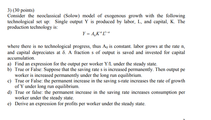 Solved 3) (30 points) Consider the neoclassical (Solow) | Chegg.com