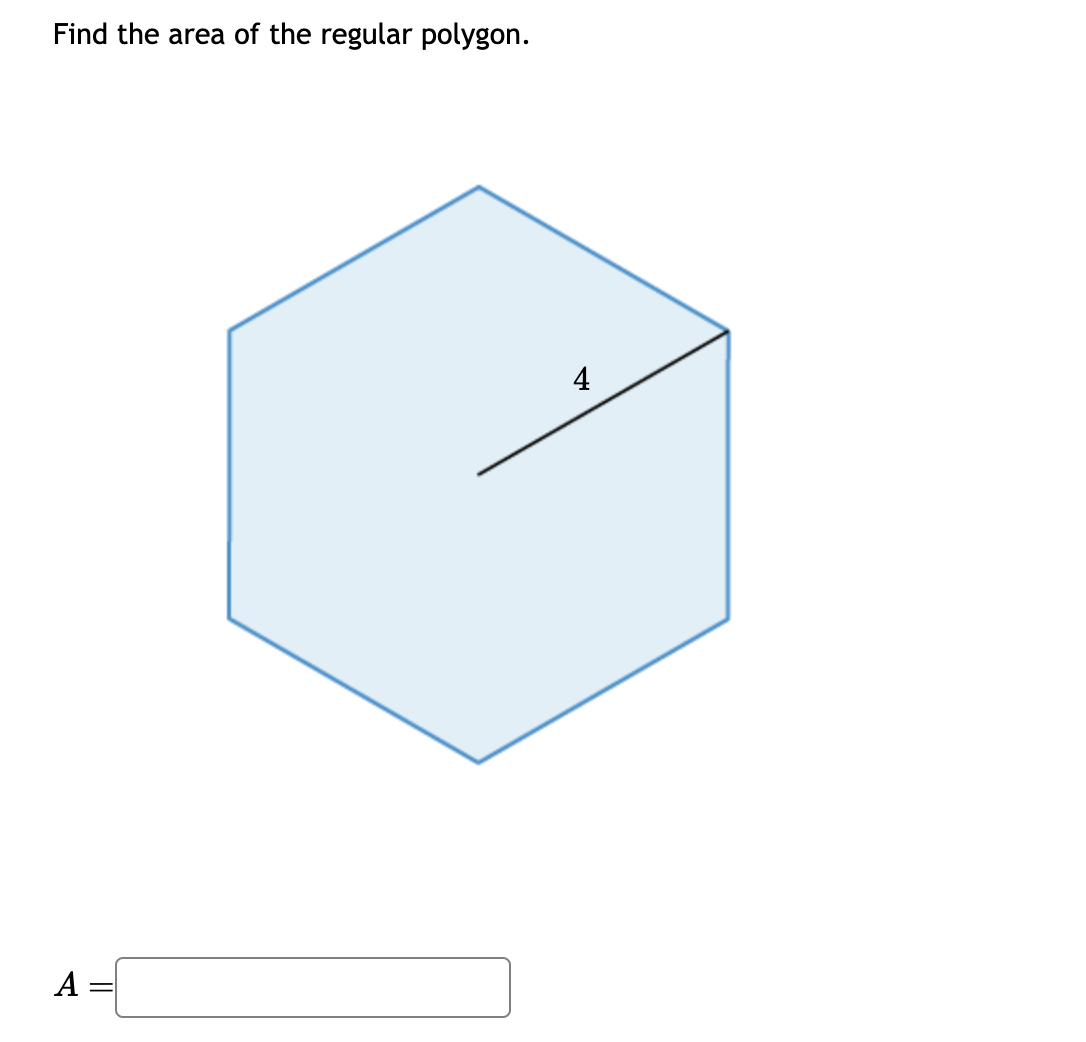 Solved Find the area of the regular polygon. | Chegg.com