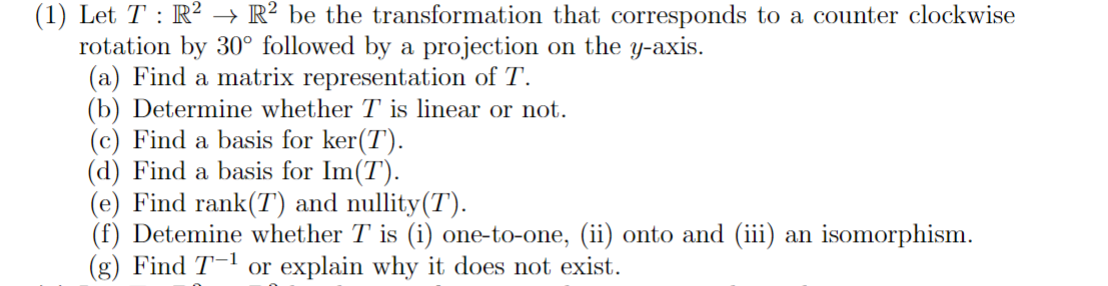 Solved 1) Let T:R2→R2 be the transformation that corresponds | Chegg.com