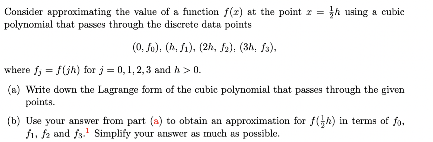Solved Consider Approximating The Value Of A Function Fx 8802