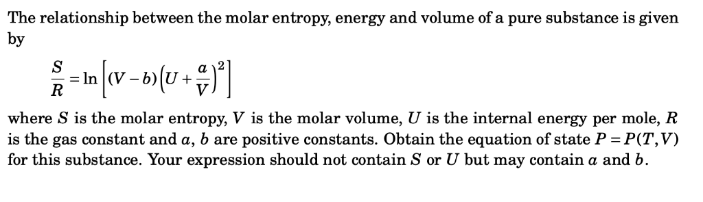 Solved The relationship between the molar entropy, energy | Chegg.com