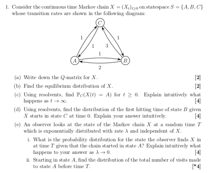 1. Consider the continuous time Markov chain X = | Chegg.com