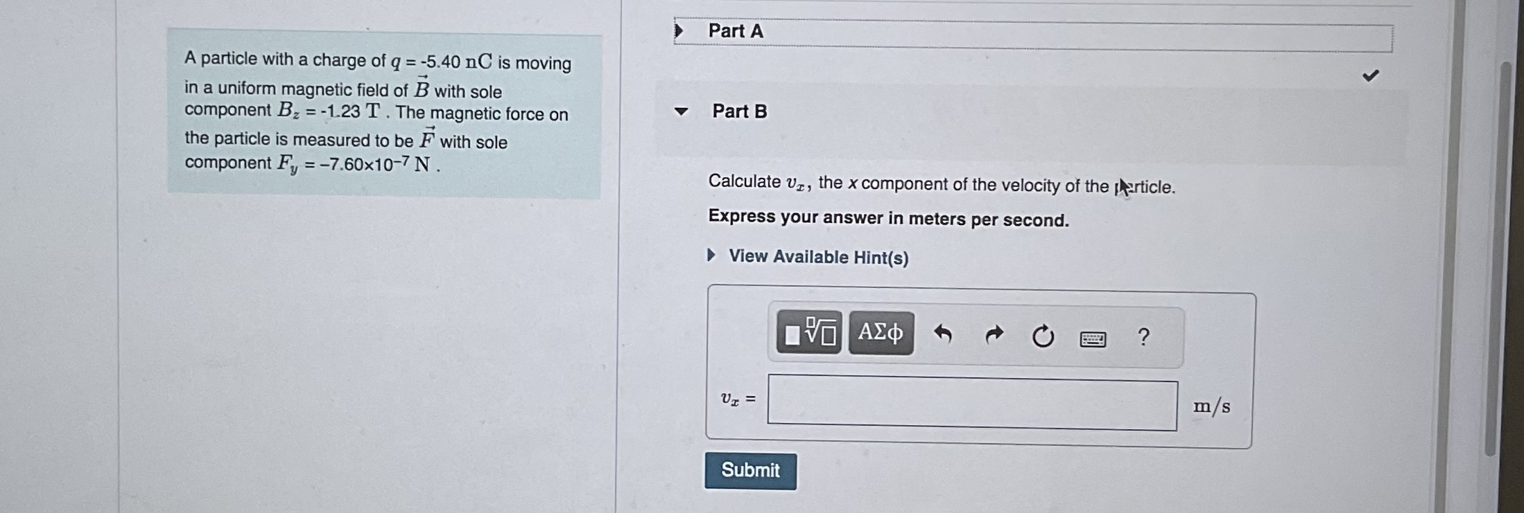 Solved A particle with a charge of q=−5.40nC is moving in a | Chegg.com