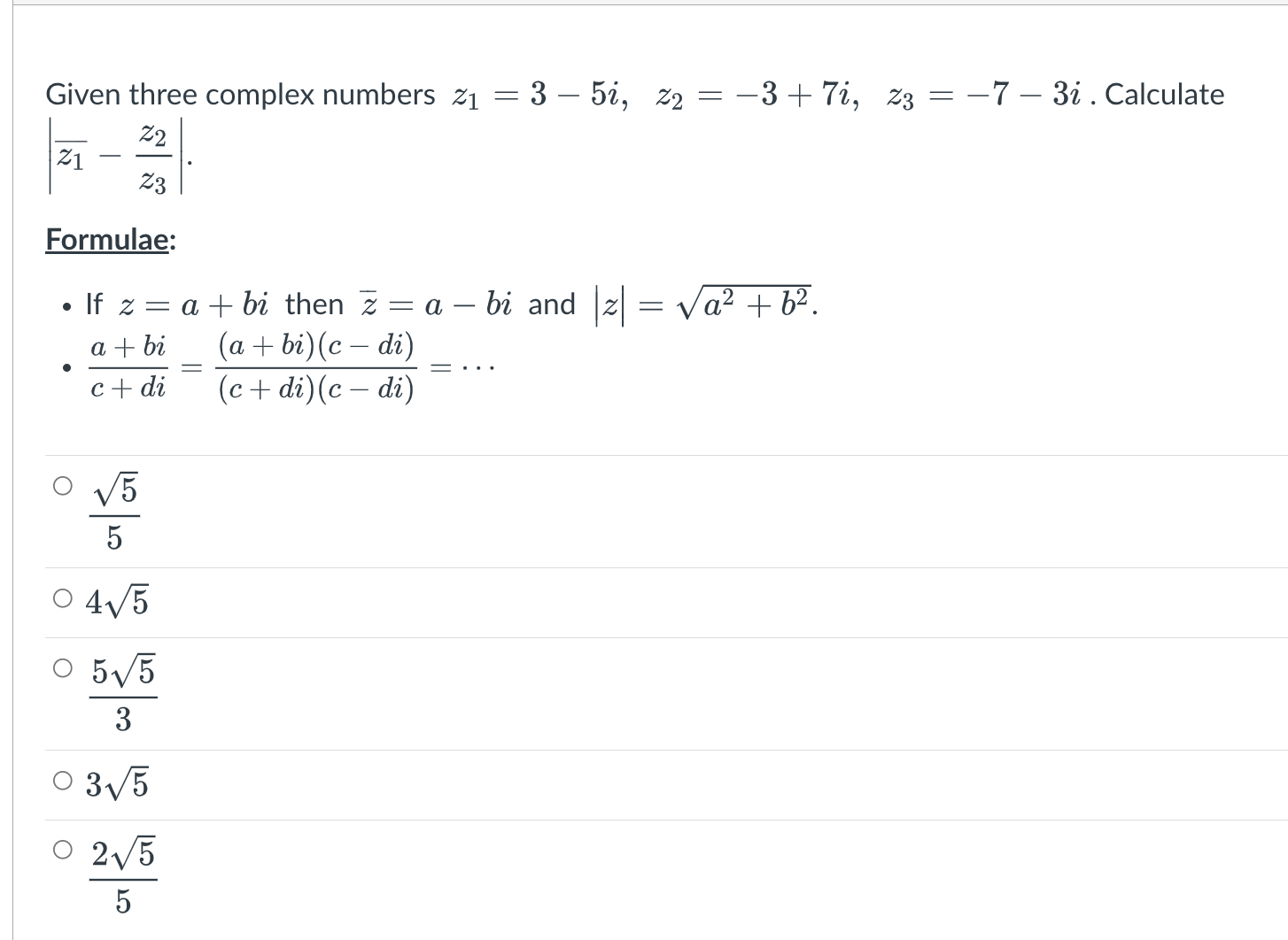Solved Given three complex numbers z1=3−5i,z2=−3+7i,z3=−7−3i | Chegg.com