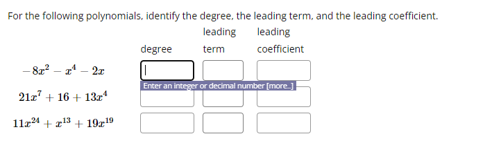 Solved For the following polynomials, identify the degree, | Chegg.com