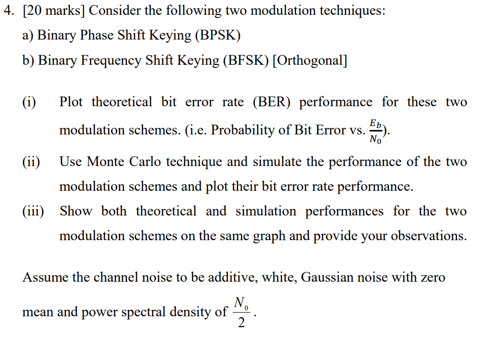4. [20 marks] Consider the following two modulation | Chegg.com