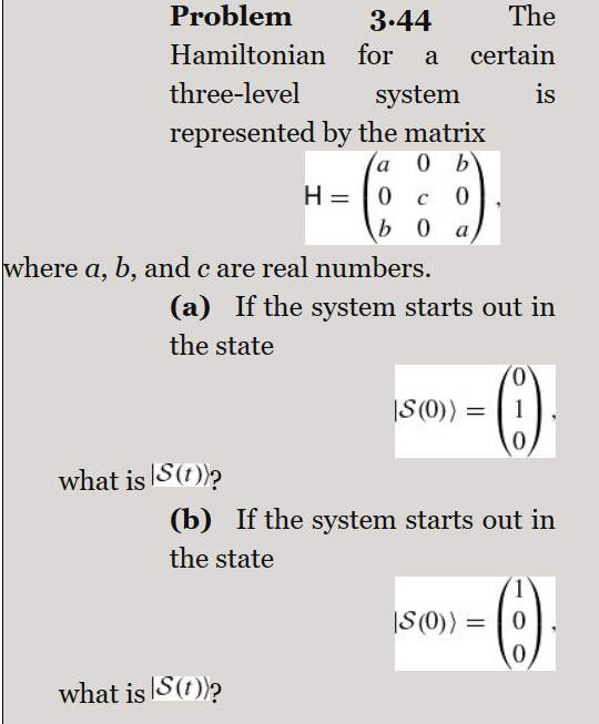 Solved Problem 3.44 The Hamiltonian for a certain | Chegg.com