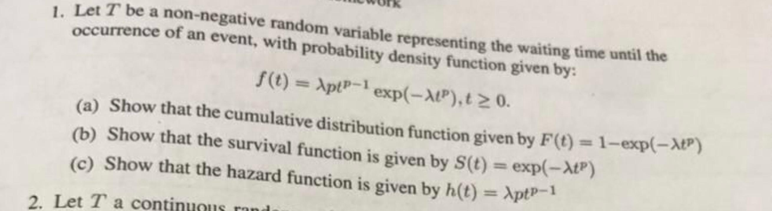 Solved 1. Let T be a non-negative random variable | Chegg.com