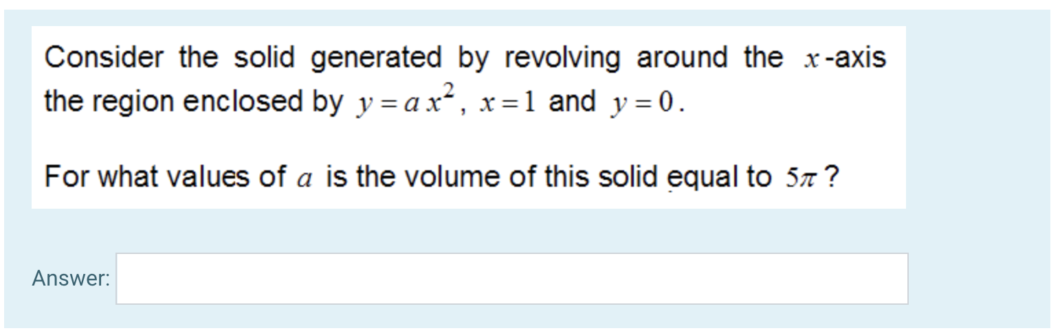 Solved Consider the solid generated by revolving around the | Chegg.com