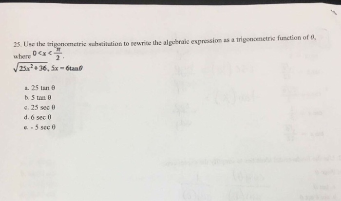 Solved Use the trigonometric substitution to rewrite the | Chegg.com