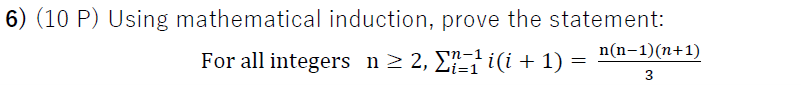 Solved (10P) Using mathematical induction, prove the | Chegg.com