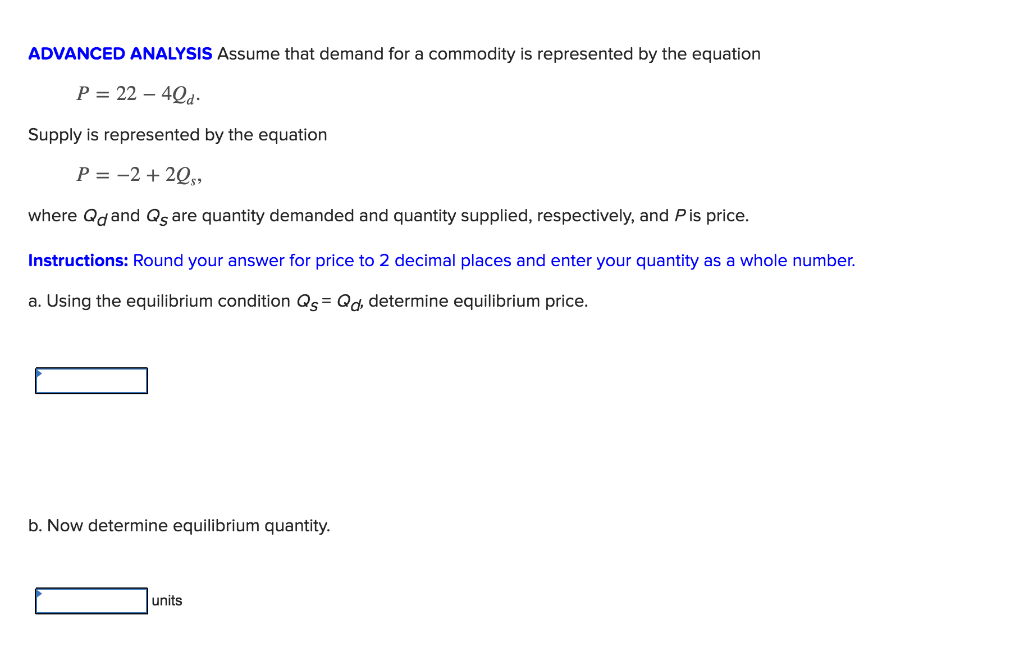 Solved ADVANCED ANALYSIS Assume that demand for a commodity | Chegg.com