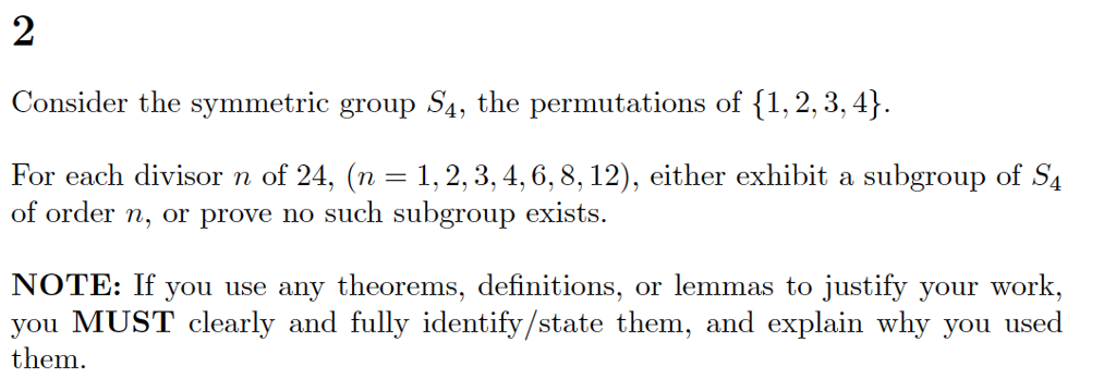 Solved Consider the symmetric group S4, the permutations of | Chegg.com