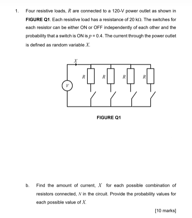 Solved 1. Four resistive loads, R are connected to a 120-V | Chegg.com