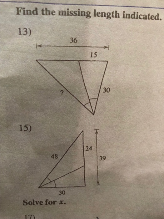Solved Find the missing length indicated. 13) 36 15 30 15) | Chegg.com