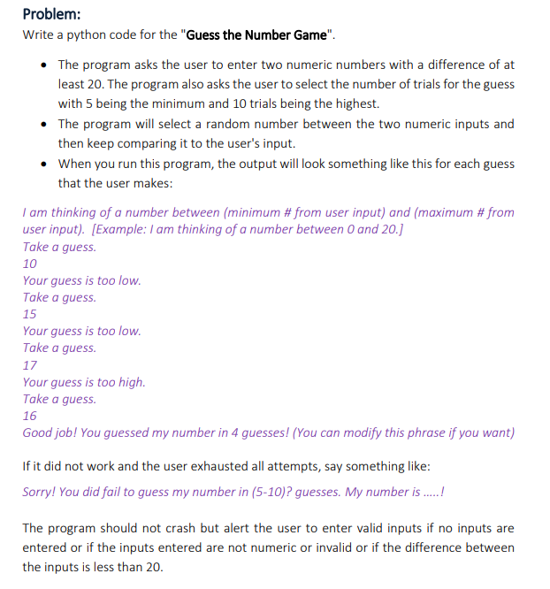 Solved Problem: Write a python code for the "Guess the | Chegg.com