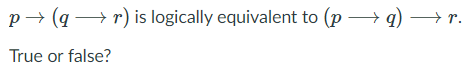 Solved p+(q + r) is logically equivalent to (p | Chegg.com
