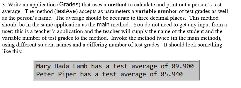 3. Write an application (Grades) that uses a method | Chegg.com