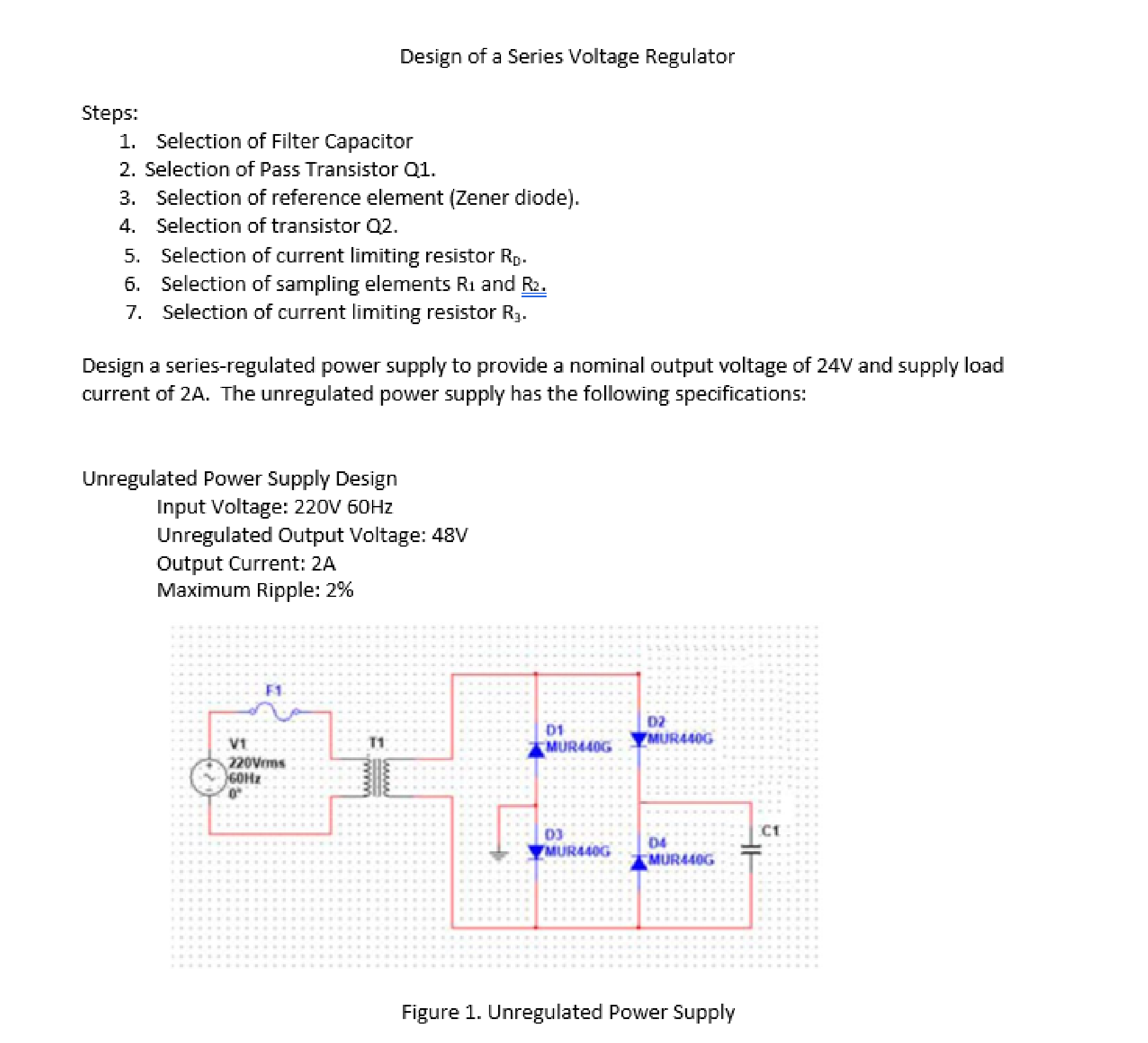Solved Design of a Series Voltage Regulator Steps: 1. | Chegg.com