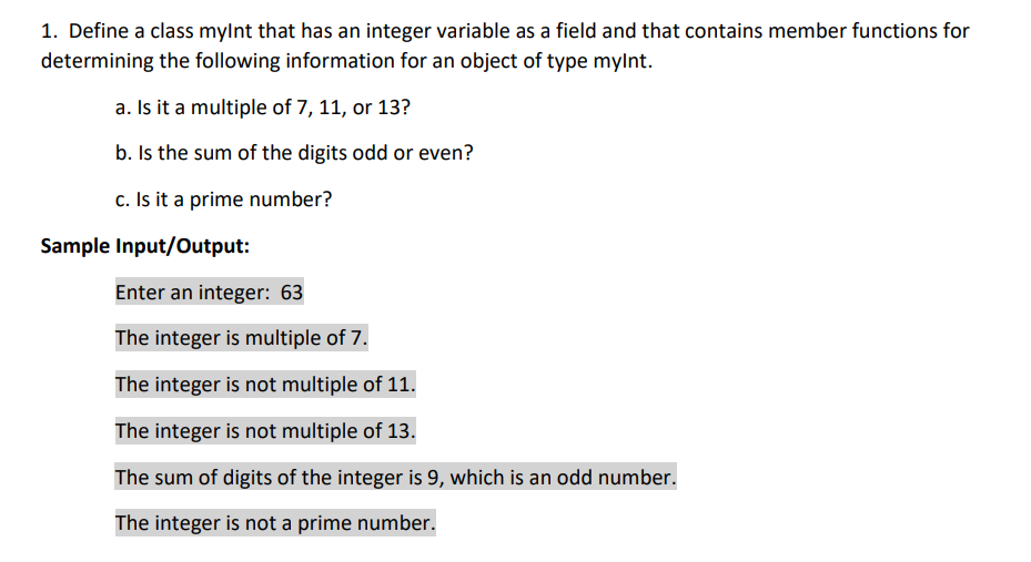 Solved 1. Define a class myInt that has an integer variable | Chegg.com