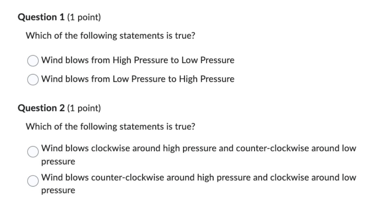 Solved Which of the following statements is true? Wind blows | Chegg.com