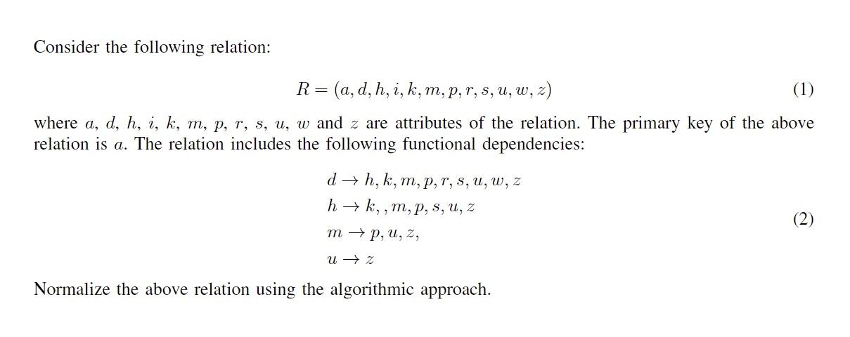 Solved Consider the following relation: | Chegg.com