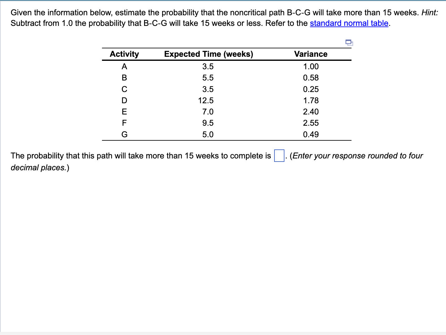Solved Given the information below, estimate the probability | Chegg.com