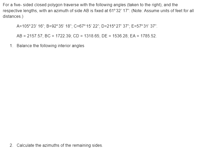 Solved For a five-sided closed polygon traverse with the | Chegg.com