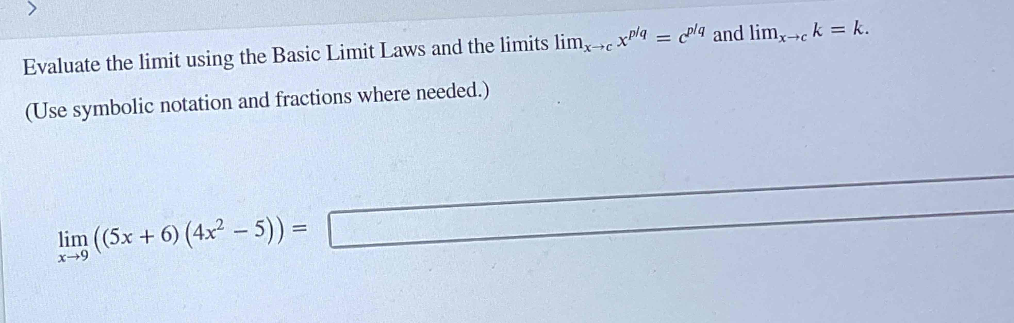Solved Evaluate the limit using the Basic Limit Laws and the | Chegg.com