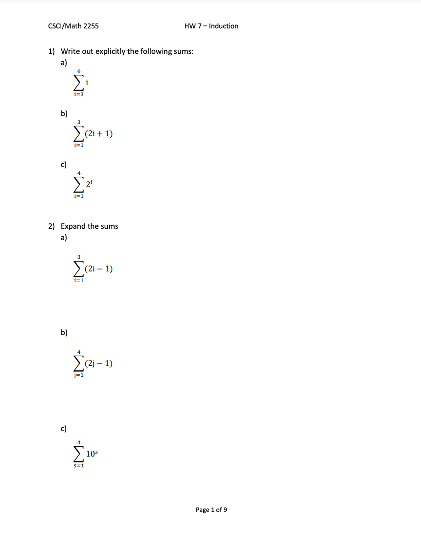Solved CSCI/Math 2255 HW 7-Induction 1) Write out explicitly | Chegg.com